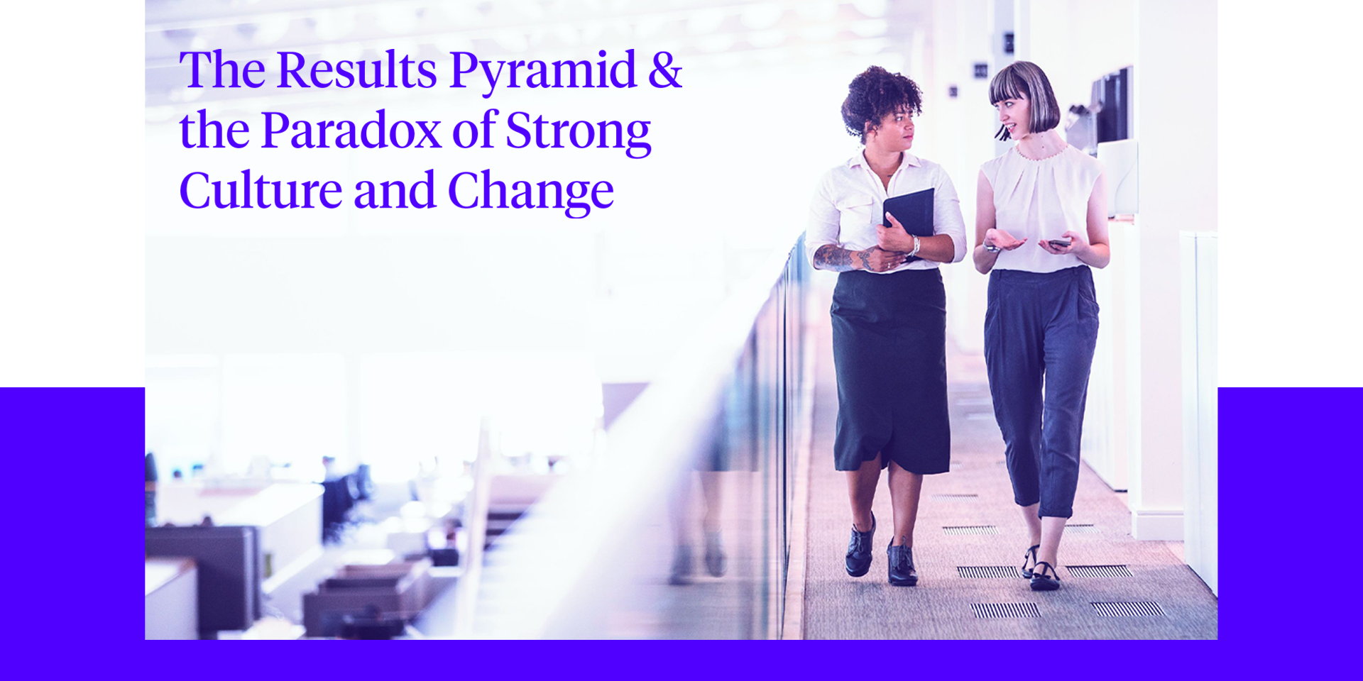 Culture Partners - Results Pyramid White Paper